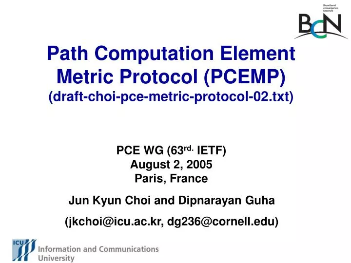 Ppt Path Computation Element Metric Protocol Pcemp Draft Choi Pce