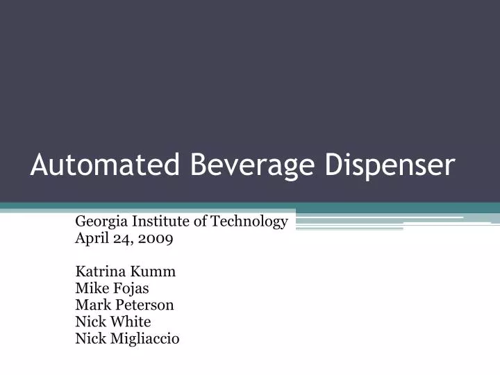PPT - Automated Beverage Dispenser PowerPoint Presentation, free ...