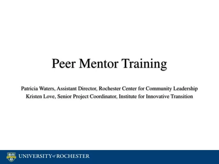 PPT - Peer Mentor Training PowerPoint Presentation, free download - ID ...