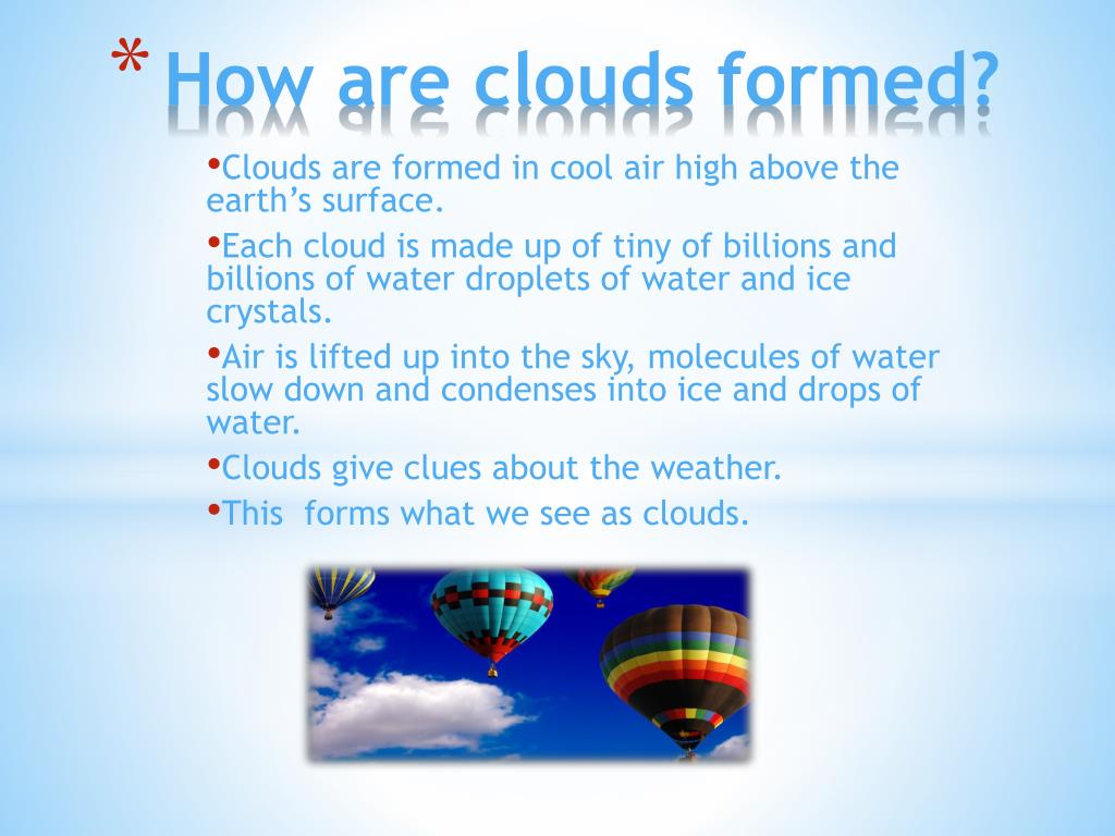 PPT - Cloud Formation and Characteristics by: Heather, Kylie, Melissa ...