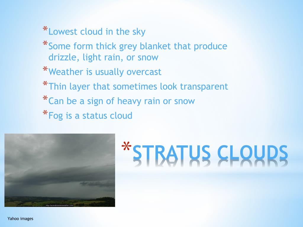 PPT - Cloud Formation and Characteristics by: Heather, Kylie, Melissa ...
