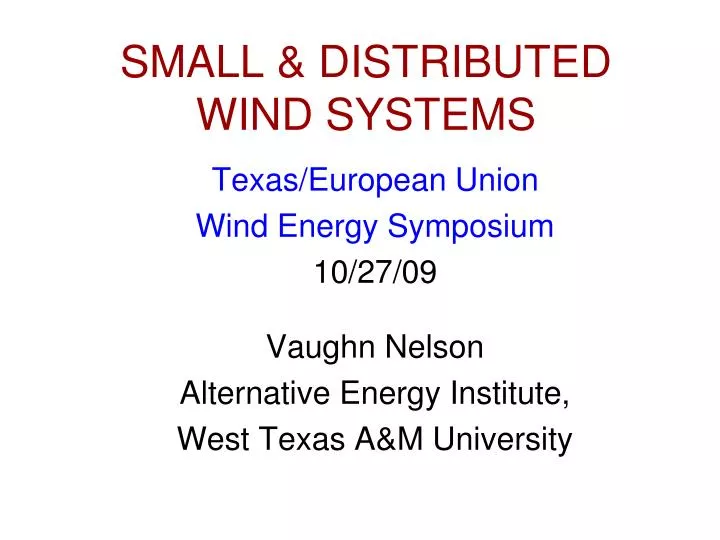 PPT - SMALL & DISTRIBUTED WIND SYSTEMS PowerPoint Presentation, free ...
