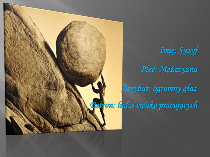 PPT - Śladami postaci mitologicznych w literaturze i sztuce - Syzyf ...
