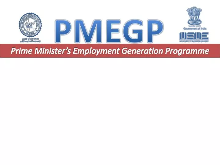 PPT - PMEGP PowerPoint Presentation, free download - ID:4723033