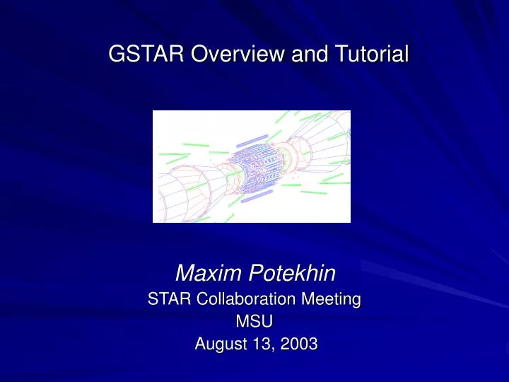 PPT - GSTAR Overview and Tutorial PowerPoint Presentation, free ...