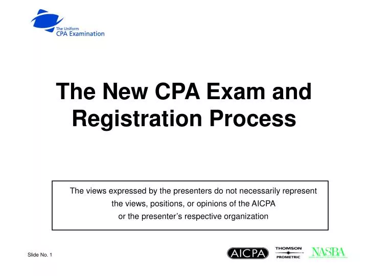 PPT - The New CPA Exam and Registration Process PowerPoint Presentation ...