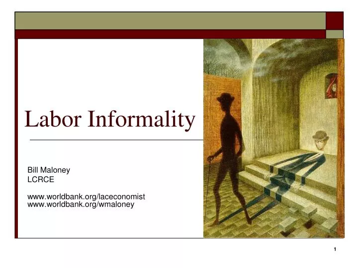 PPT - Labor Informality PowerPoint Presentation, free download - ID:4724886