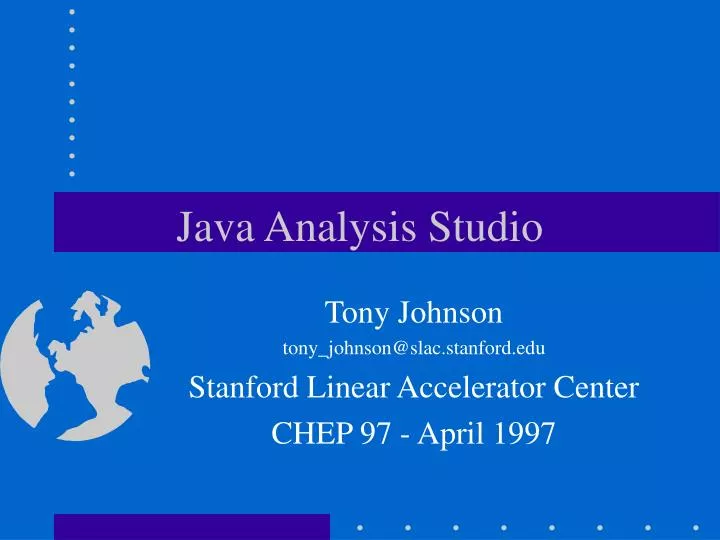 PPT - Java Analysis Studio PowerPoint Presentation, free download - ID ...