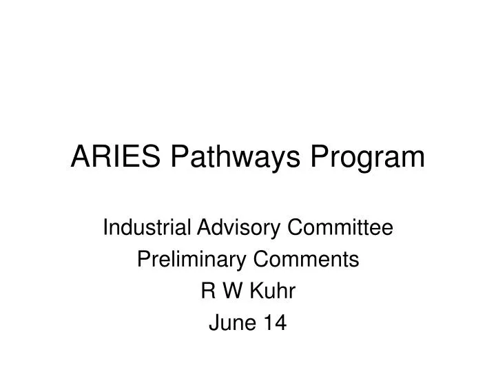PPT - ARIES Pathways Program PowerPoint Presentation, free download ...