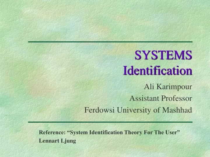 PPT - SYSTEMS Identification PowerPoint Presentation, free download ...