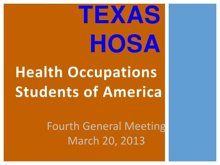 PPT - TEXAS HOSA PowerPoint Presentation, free download - ID:4726747