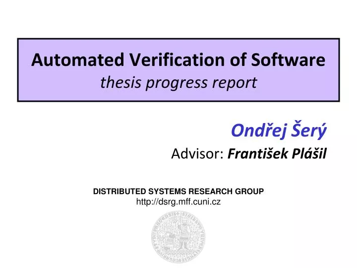 Ppt Automated Verification Of Software Thesis Progress Report
