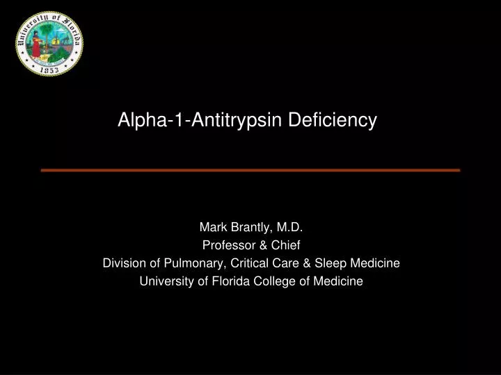 PPT - Alpha-1-Antitrypsin Deficiency PowerPoint Presentation, free ...