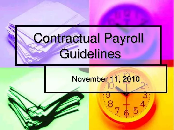 PPT - Contractual Payroll Guidelines PowerPoint Presentation, free ...