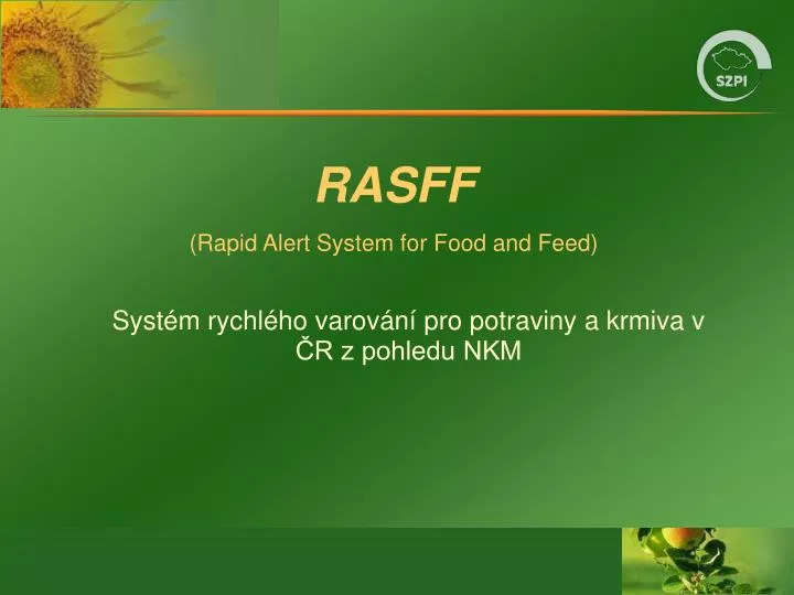 PPT - RASFF (Rapid Alert System for Food and Feed) PowerPoint ...