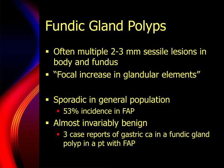 PPT - Gastric Polyps: Protons, Spirochetes and hyperplasia PowerPoint ...