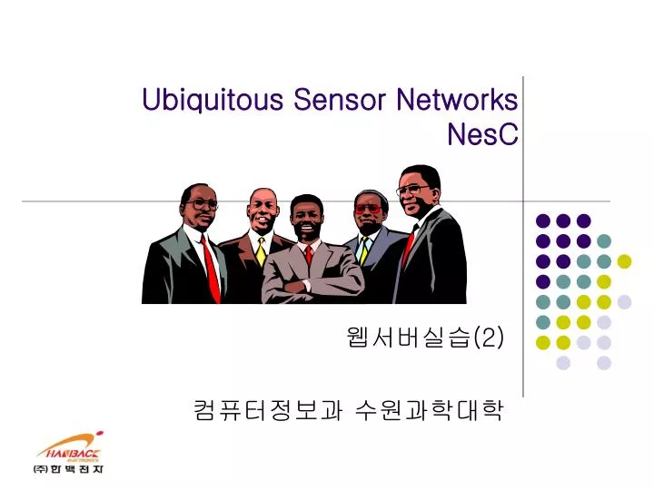 PPT - Ubiquitous Sensor Networks NesC PowerPoint Presentation, free ...