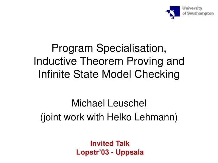 Ppt Program Specialisation Inductive Theorem Proving And Infinite