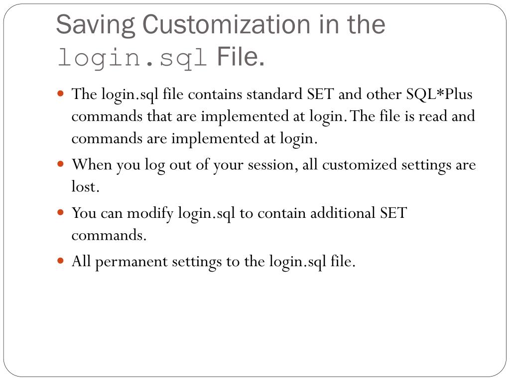 PPT - Producing Readable Output With SQL * Plus (Continued) PowerPoint ...