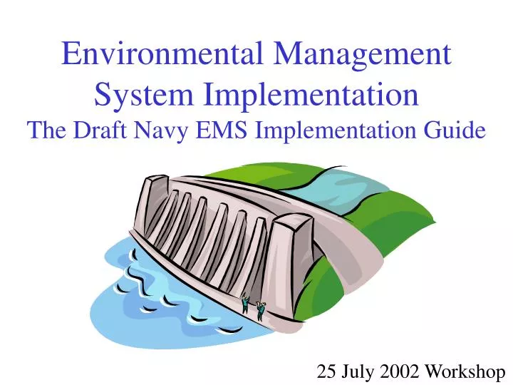 PPT - Environmental Management System Implementation The Draft Navy EMS ...