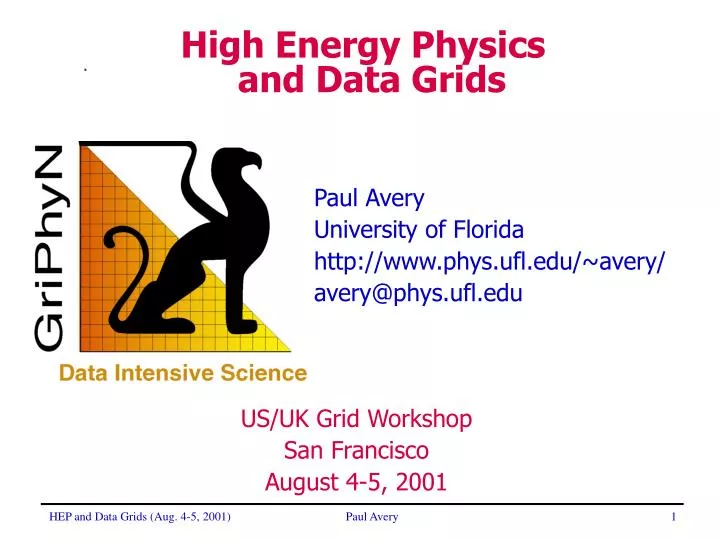 PPT - High Energy Physics and Data Grids PowerPoint Presentation, free ...