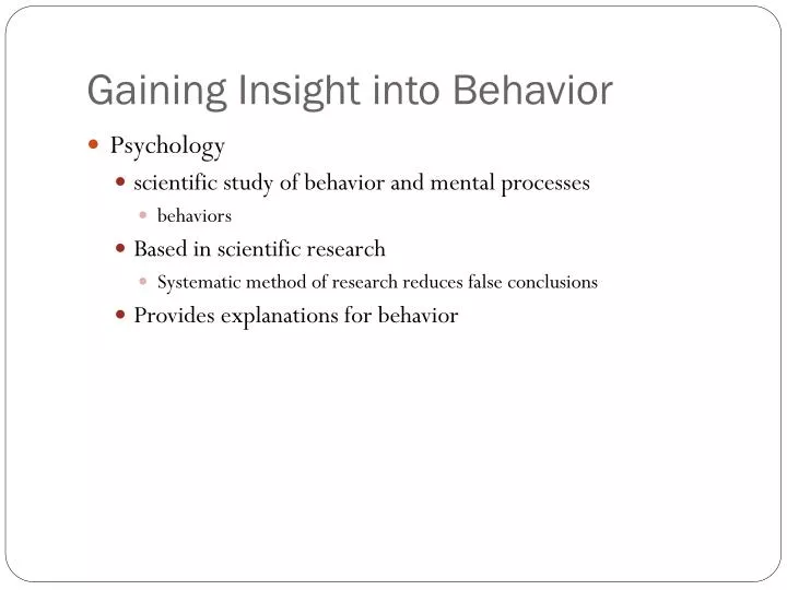 PPT - Gaining Insight into Behavior PowerPoint Presentation, free ...