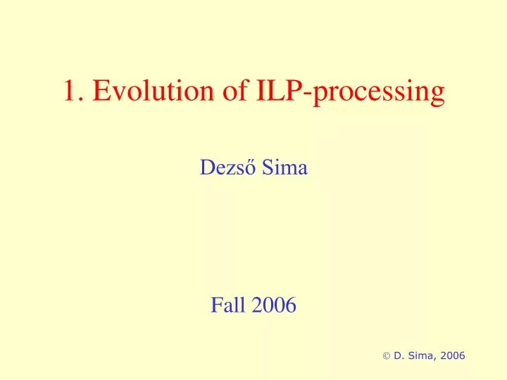PPT - 1. Evolution of ILP-processing PowerPoint Presentation, free ...