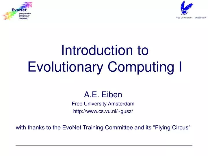 PPT - Introduction to Evolutionary Computing I PowerPoint Presentation ...