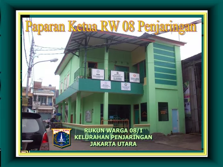 PPT - RUKUN WARGA 08/I KELURAHAN PENJARINGAN JAKARTA UTARA PowerPoint ...