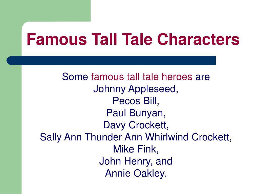PPT What Is A Tall Tale PowerPoint Presentation Free Download ID