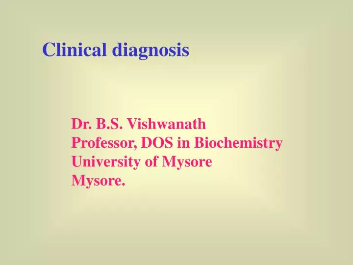 PPT - Clinical diagnosis PowerPoint Presentation, free download - ID ...