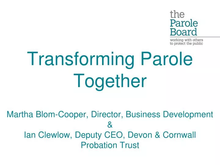 PPT - The Parole System: Key Features PowerPoint Presentation, free ...