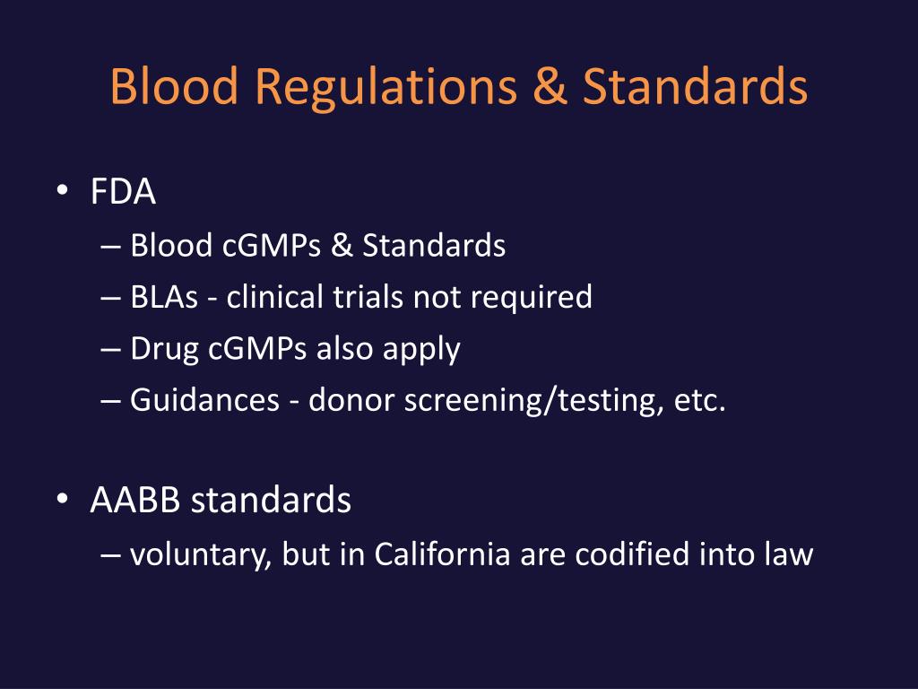 PPT - Regulation of Blood & Blood Products and Cell, Tissue & Gene ...