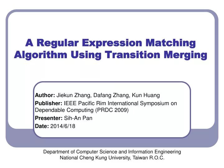 PPT - A Regular Expression Matching Algorithm Using Transition Merging PowerPoint Presentation ...