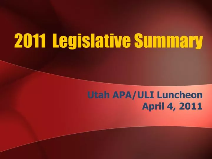PPT - 2011 Legislative Summary PowerPoint Presentation, free download ...
