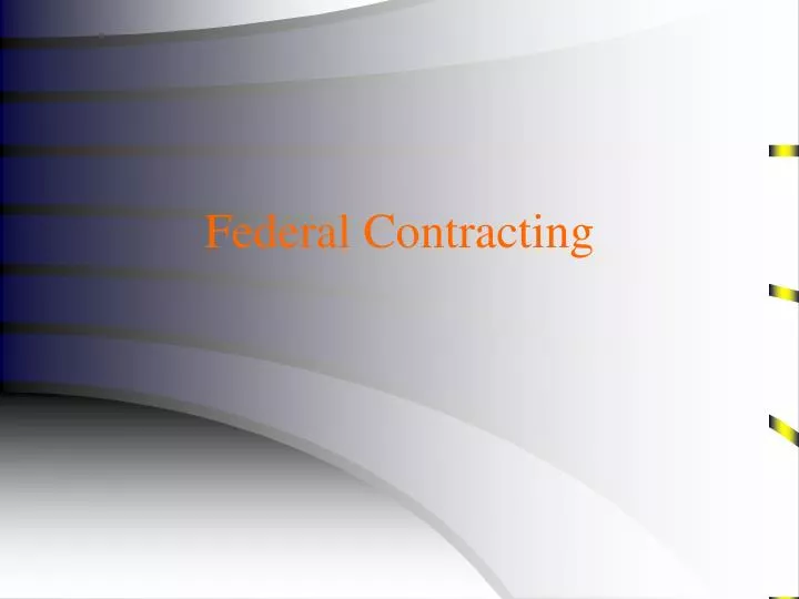 PPT - Federal Contracting PowerPoint Presentation, free download - ID ...