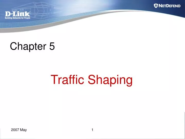 PPT - Chapter 5 Traffic Shaping PowerPoint Presentation, free download ...