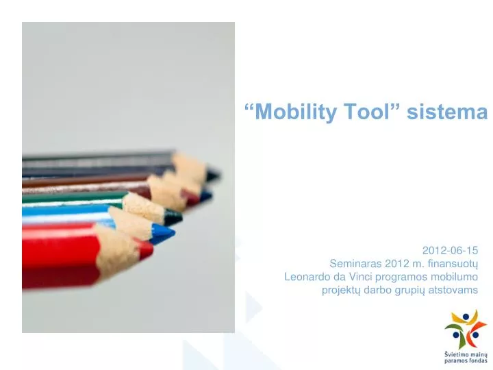 PPT - “Mobility Tool” sistema PowerPoint Presentation, free download ...