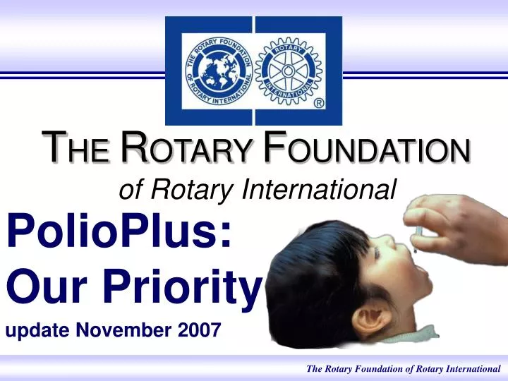 PPT - The Rotary Foundation of Rotary International PowerPoint ...