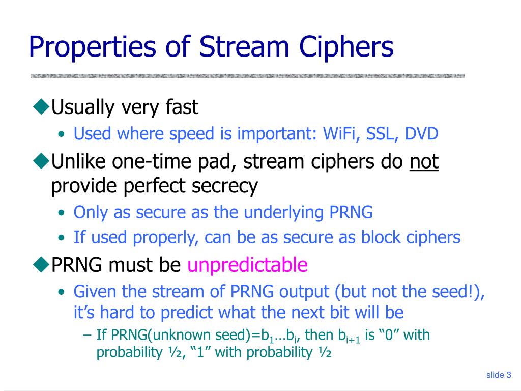 PPT - Stream Ciphers PowerPoint Presentation, free download - ID:4741710 PPT - Stream Ciphers PowerPoint Presentation, free download - ID:4741710
