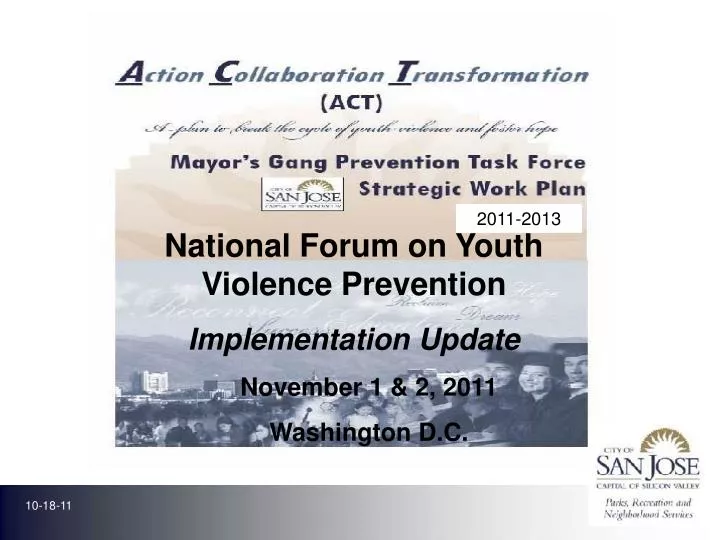 PPT - National Forum on Youth Violence Prevention Implementation Update ...