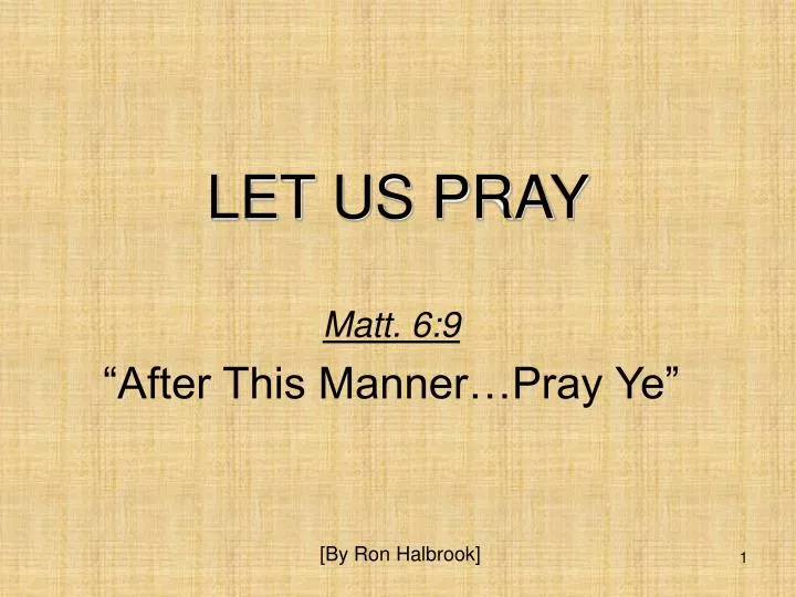 PPT - LET US PRAY PowerPoint Presentation, free download - ID:4741907