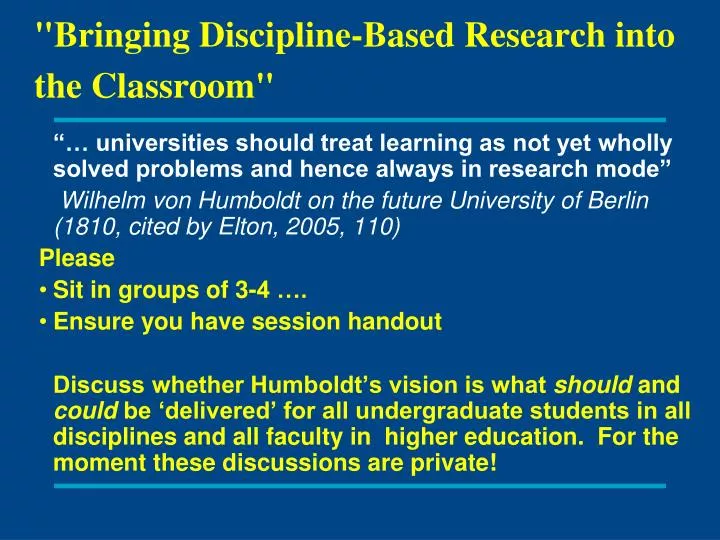 PPT - "Bringing Discipline-Based Research into the Classroom ...