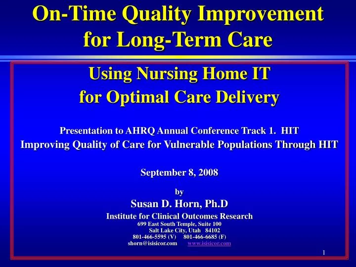 PPT - On-Time Quality Improvement for Long-Term Care PowerPoint ...