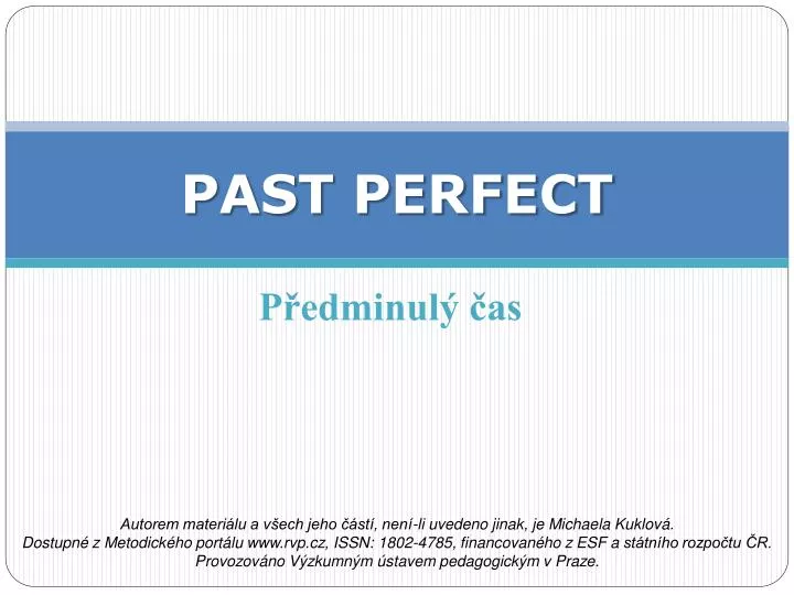 PPT - PAST PERFECT PowerPoint Presentation, free download - ID:4743579