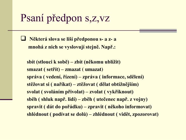 PPT - Psaní předpon s, z, vz PowerPoint Presentation - ID:4743597