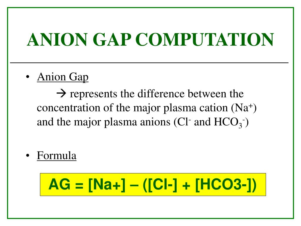 What Is Normal Anion Gap Metabolic Acidosis What Is Normal Anion Gap Metabolic Acidosis