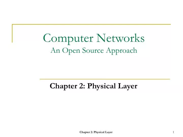 PPT - Computer Networks An Open Source Approach PowerPoint Presentation - ID:4745786