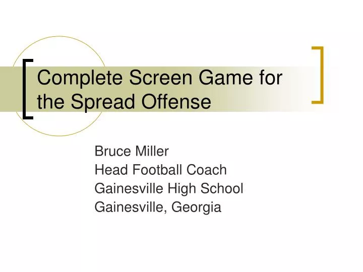 PPT - Complete Screen Game for the Spread Offense PowerPoint ...