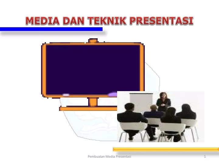PPT - MEDIA DAN TEKNIK PRESENTASI PowerPoint Presentation, free ...